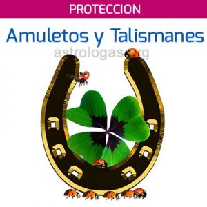 Amuletos y Talismanes de Protección 🙌 Astrologas.org